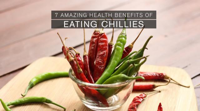 7 Amazing health benefits of eating Chillies | Dieting Right | 21frames.in